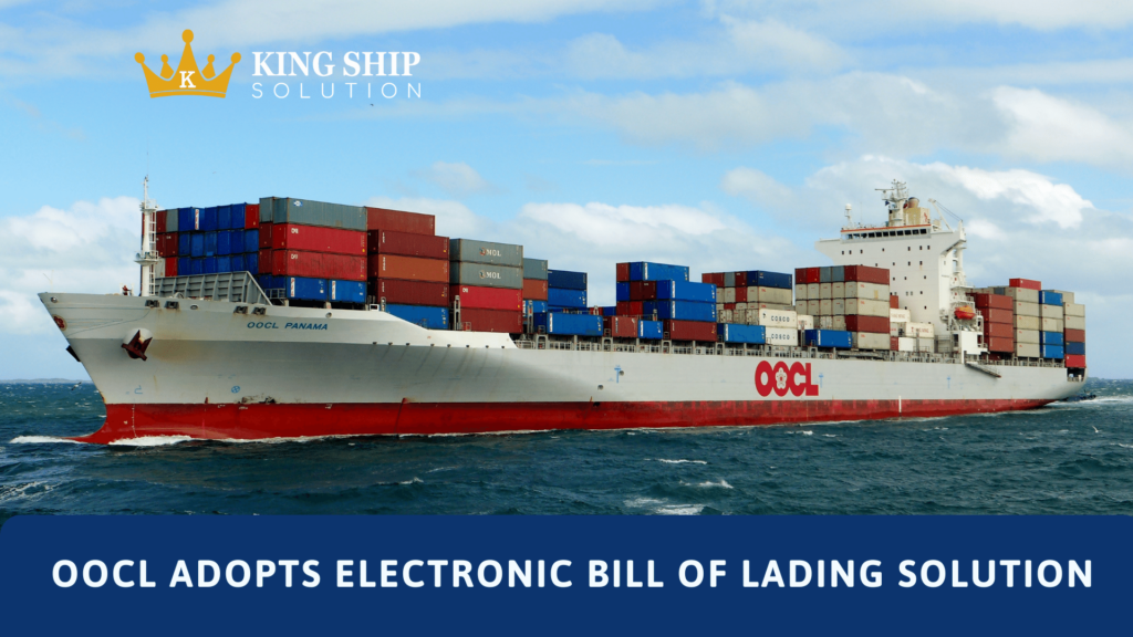 OOCL adopts Electronic Bill of Lading solution - Logistics & Transport